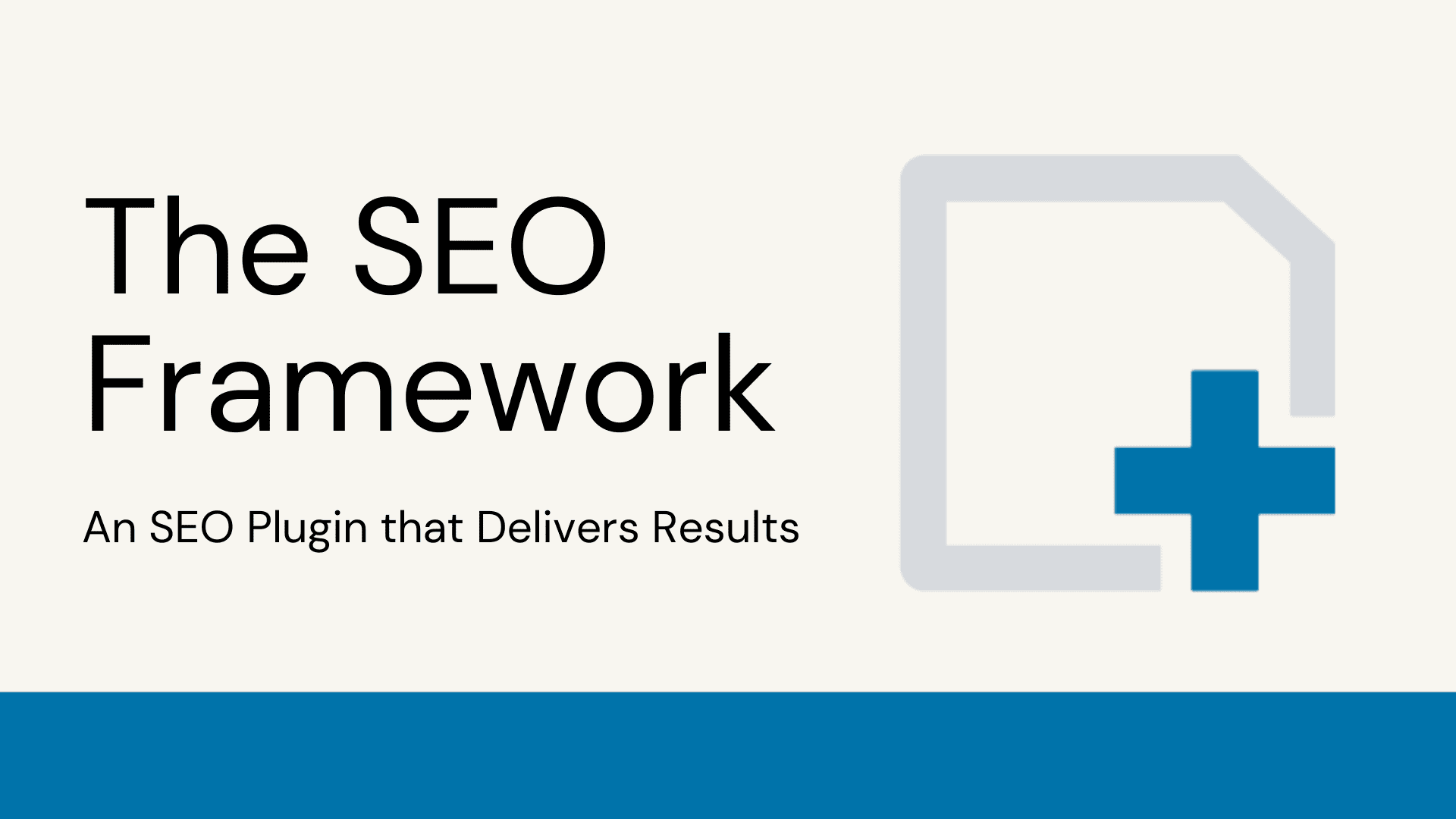QS • Đánh giá SEO Framework - plugin SEO cho hiệu suất tốt nhất
